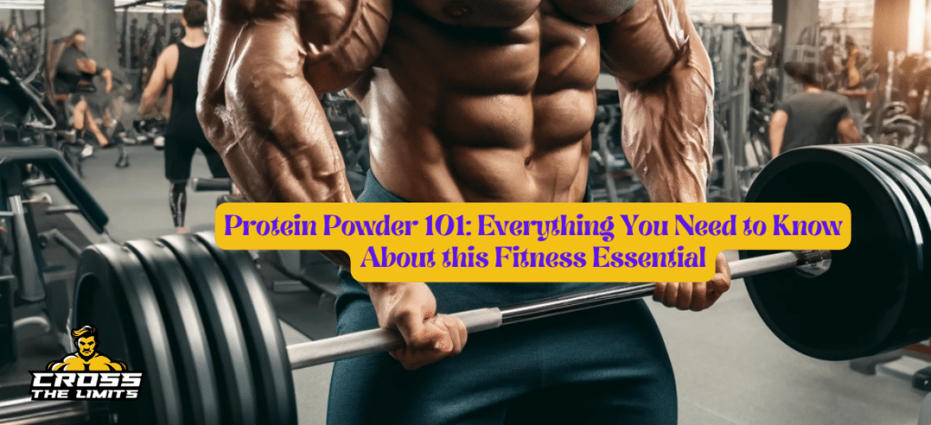 Protein Powder 101: Everything You Need to Know About this Fitness ...